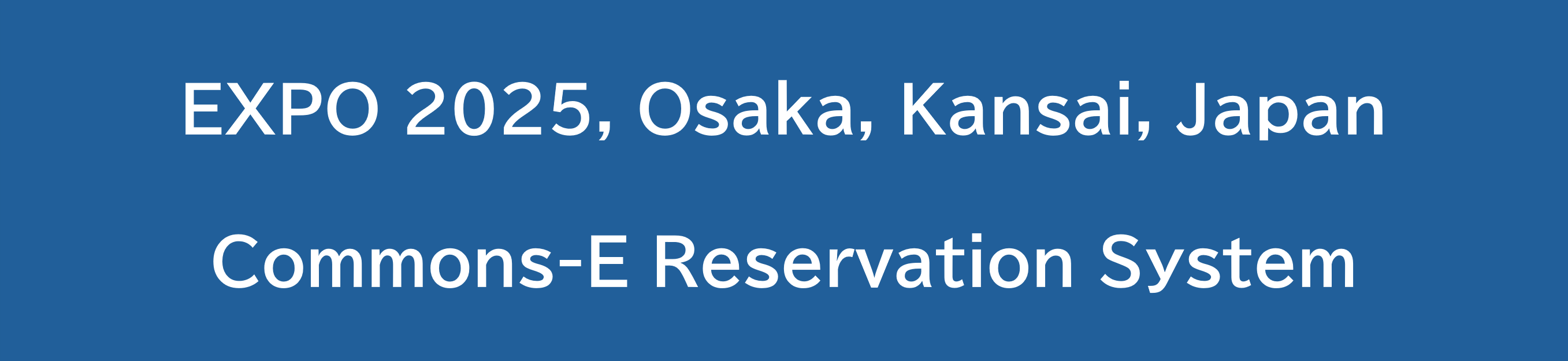 Login | EXPO 2025 Osaka, Kansai, Japan Type C Pavilions Reservation System